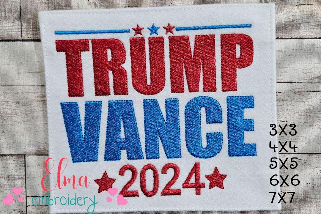 Trump Vance 2024 Embroidery Design: Fill Stitch (digital Download) - Etsy