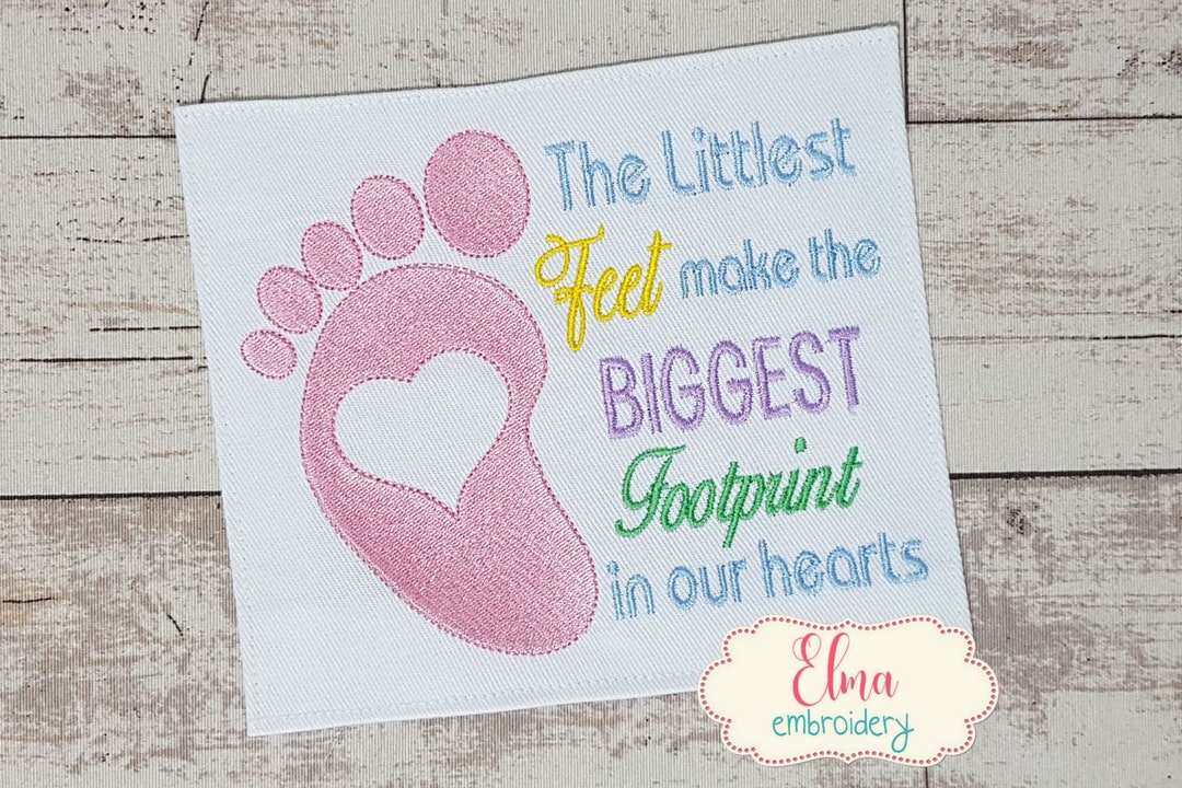 Baby Footprint Embroidery Design: Saying Quote (4x4 5x5 6x6) (digital ...