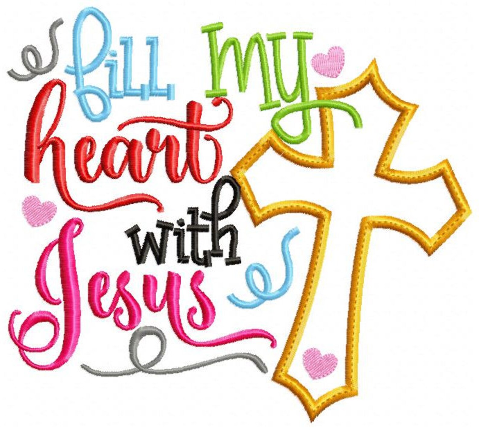 Fill My Heart With Jesus Applique Embroidery 4x4 5x5 6x6 - Etsy