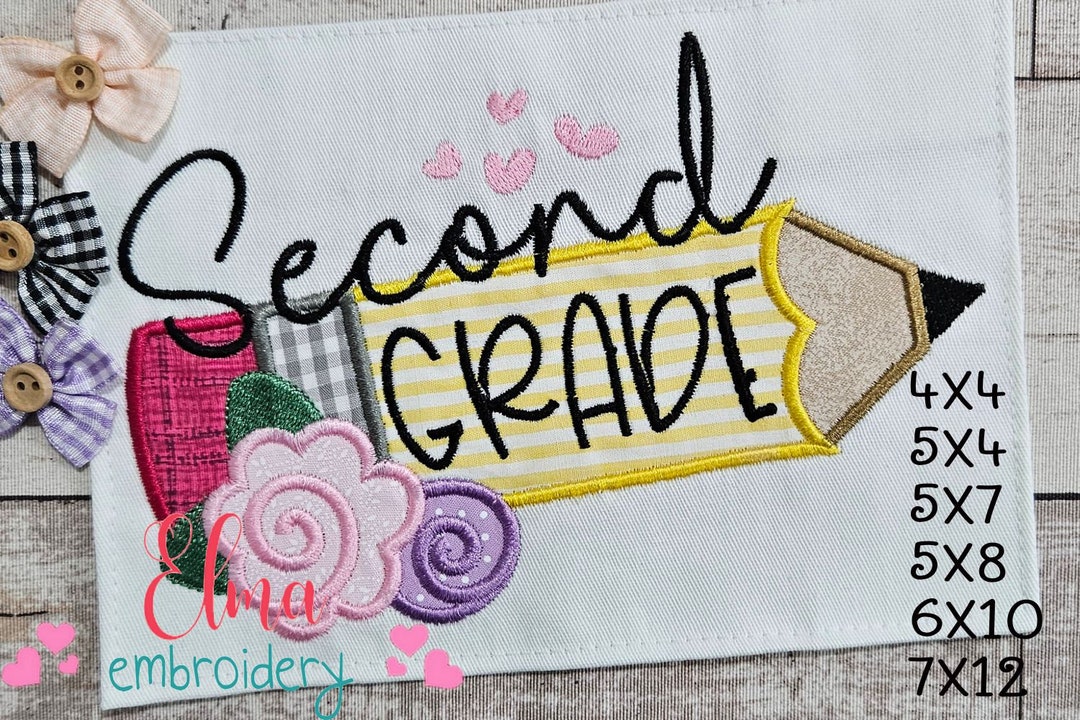 Second Grade Pencil and Flowers - Applique - 4x4 5x4 5x7 5x8 6x10 7x12 ...