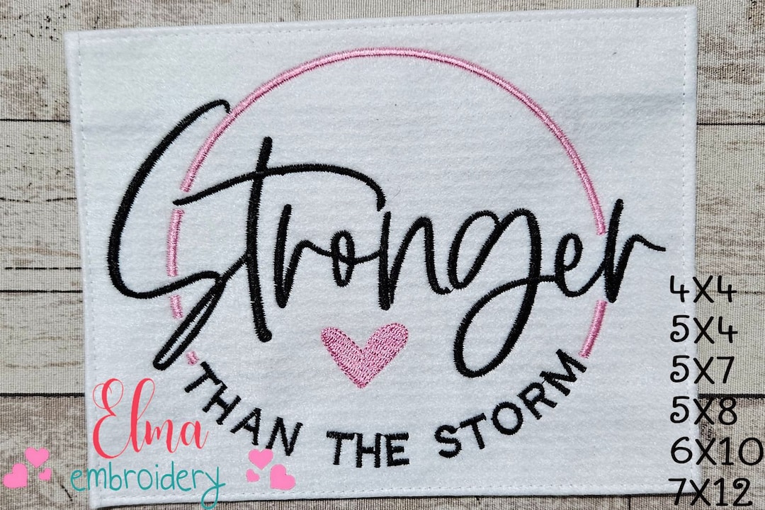 Stronger Than the Storm Embroidery Design: Fill Stitch (digital ...