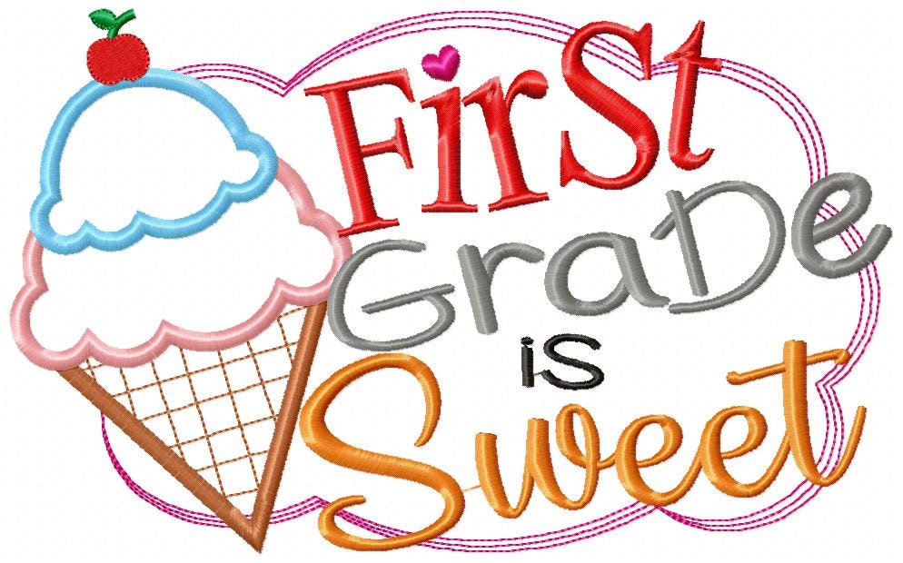 First Grade is Sweet Applique Embroidery 5x7 6x10 7x12 - Etsy