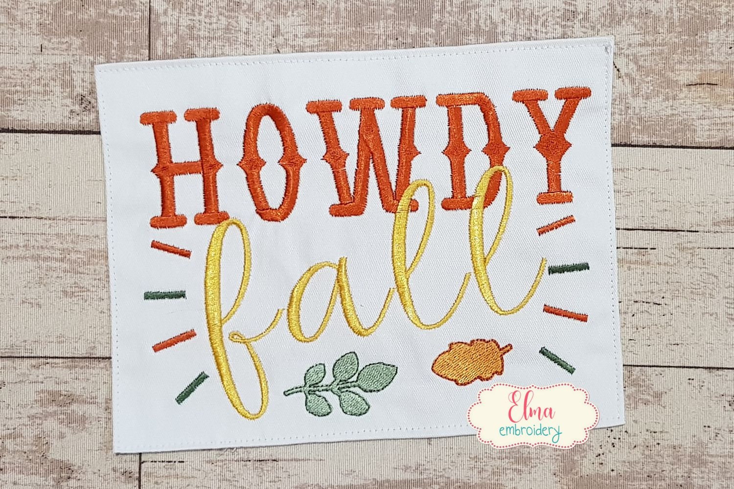 Howdy Fall Fill Stitch Embroidery Design 4x4 5x4 5x7 5x8 | Etsy