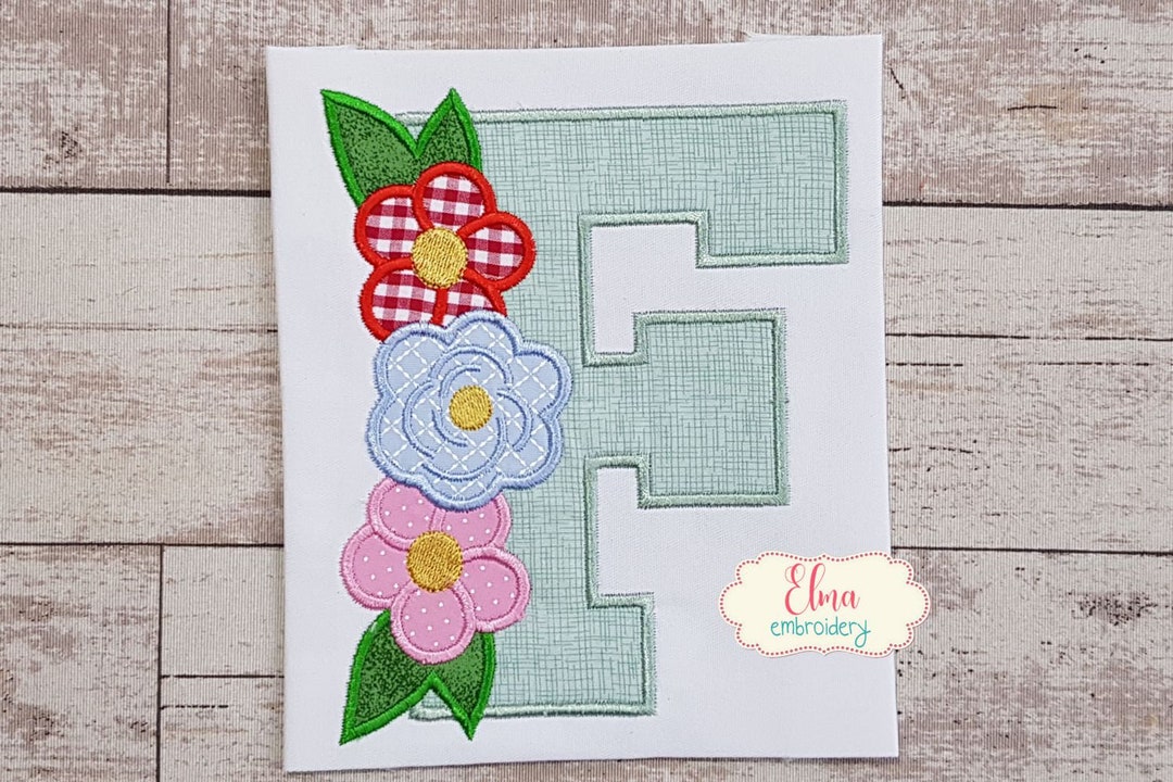 Monogram F and Flowers - Applique Embroidery - 4x4 5x5 6x6 7x7 ...
