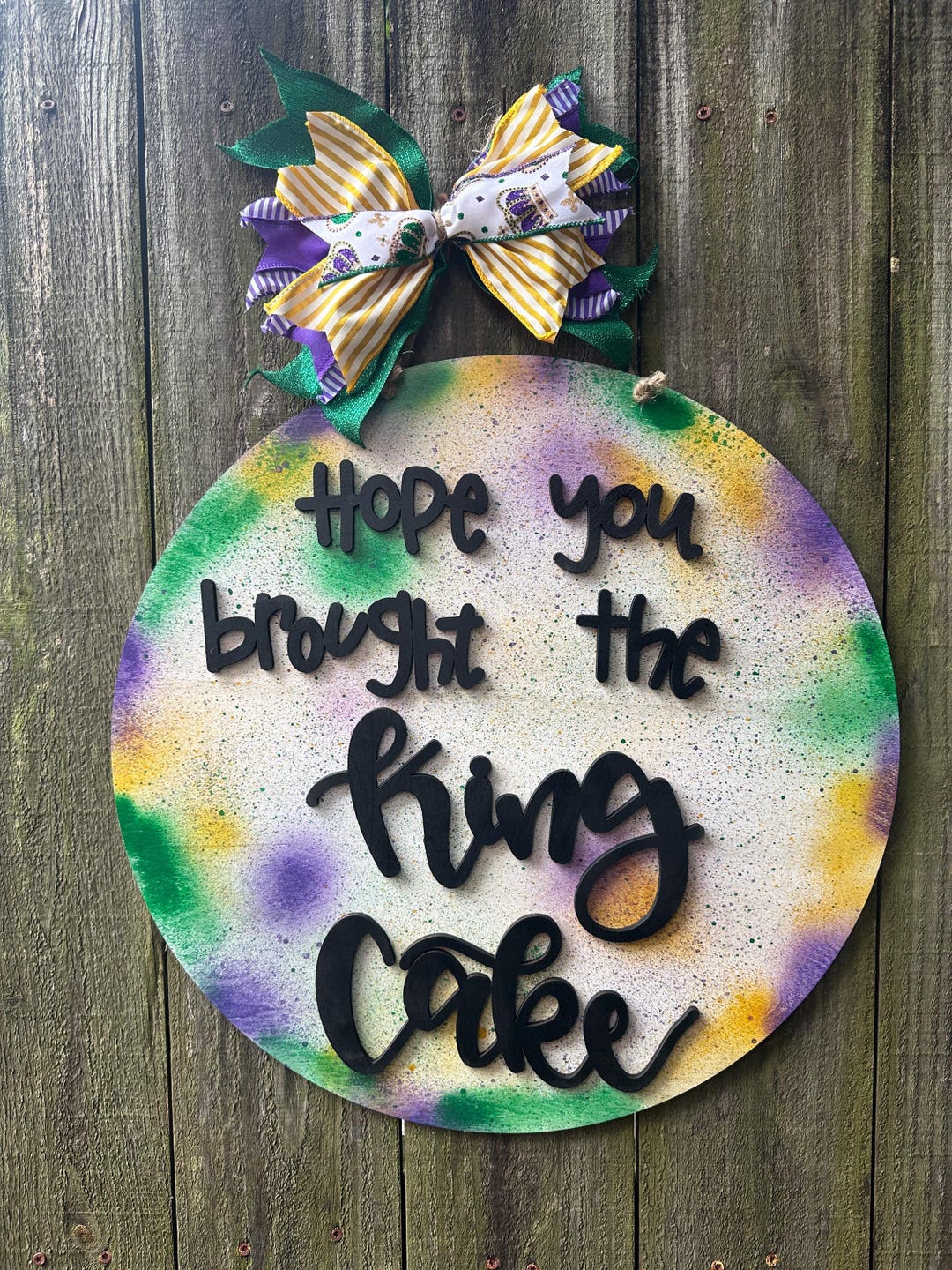 King Cake | Mardi Gras Sign | Happy Mardi Gras | NOLA Mardi Gras | Hope ...