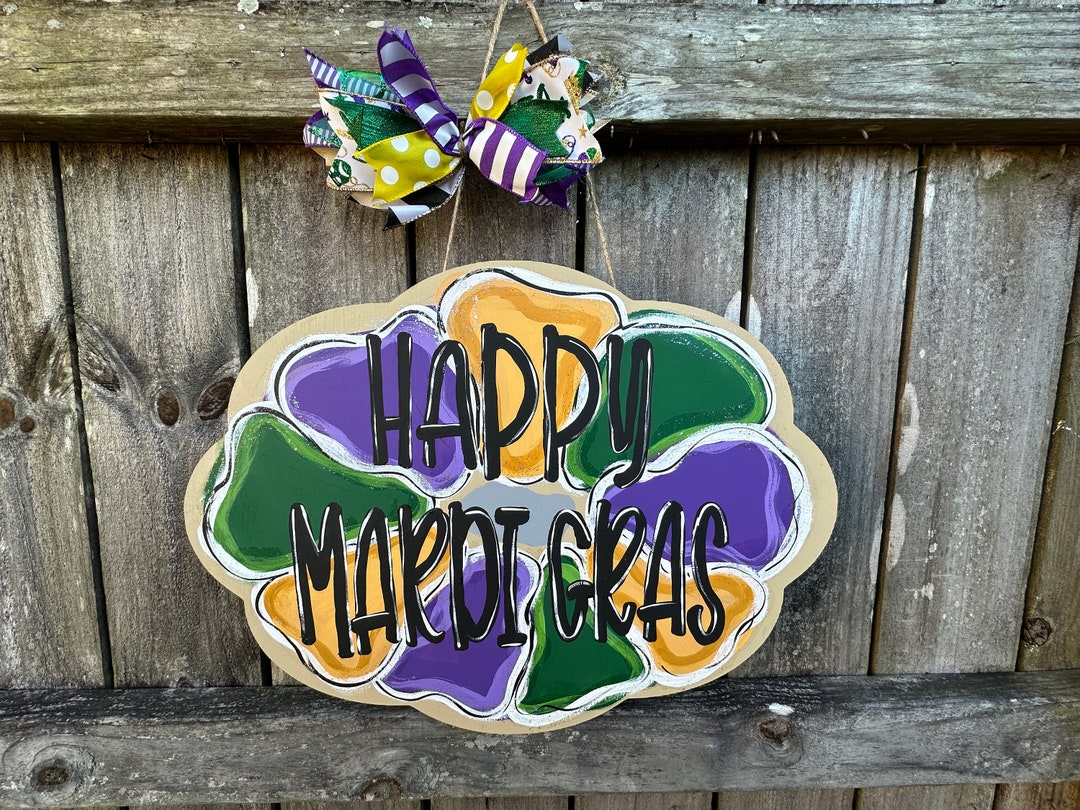 King Cake Door Hanger King Cake Door Sign Hope You Brought King Cake ...