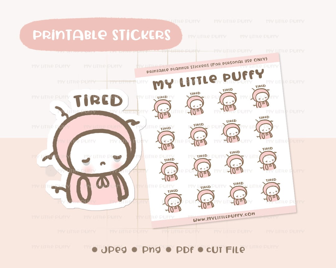 Cute Tired Printable Planner Sticker/ Tired Planner Sticker/ Exhausted ...