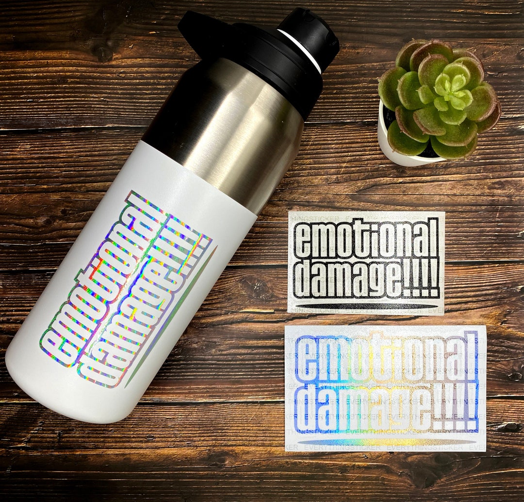 Emotional Damage Meme Tic Tok Trend Decal Sticker for Car, Laptop ...