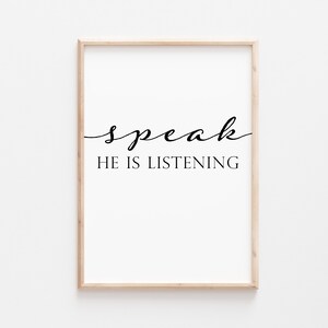 Pray He is There Speak He is Listening Digital Prints | Printable Wall ...