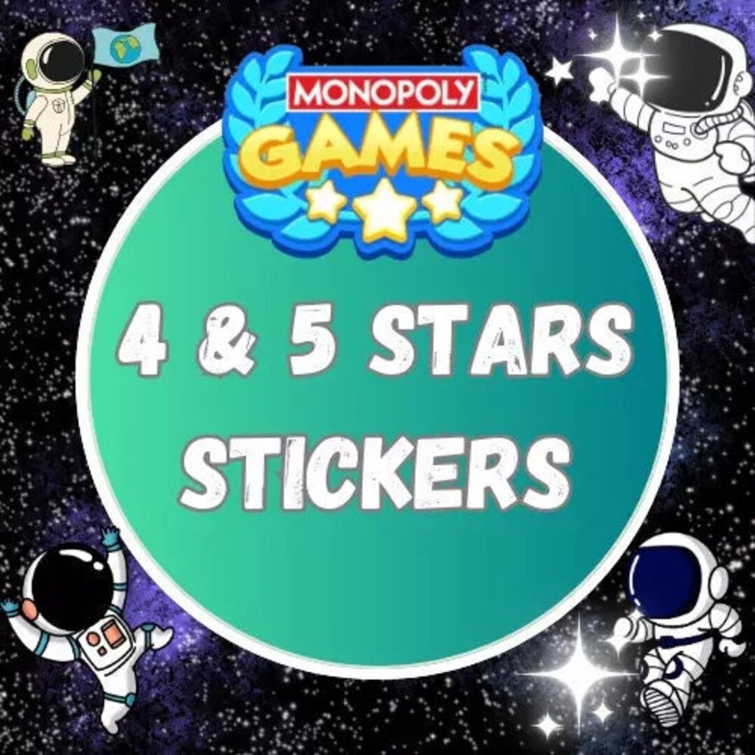 Monopoly Go Stickers Cards Monopoly Games 4 Star 5 Star Stickers Fast ...