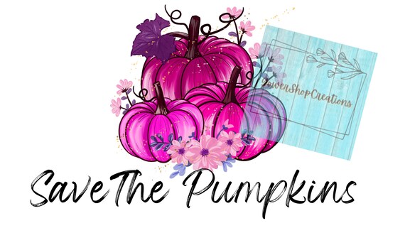 Save the Pumpkins PNG File Digital Download Breast Cancer | Etsy