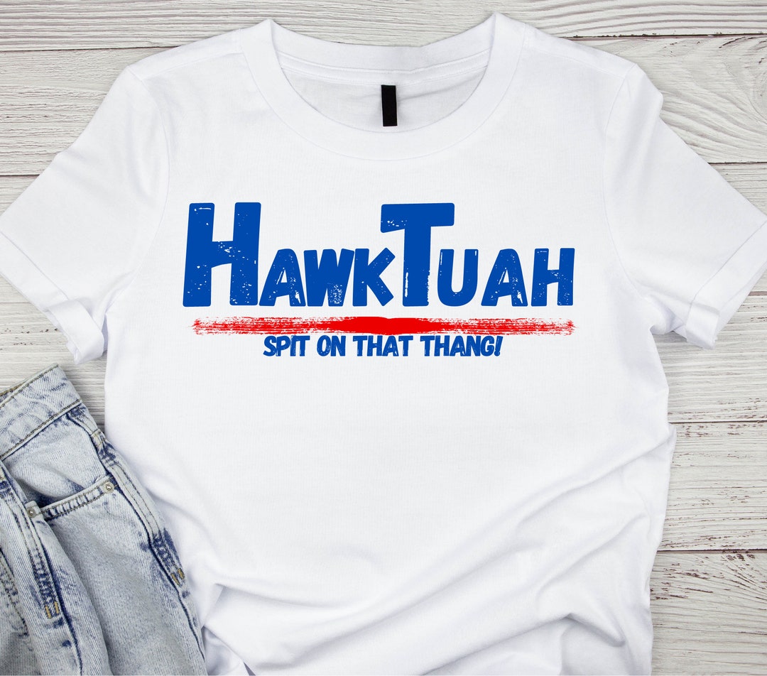 Hawk Tuah, PNG, Spit on That Thang, SVG, Design, Sublimation Design ...