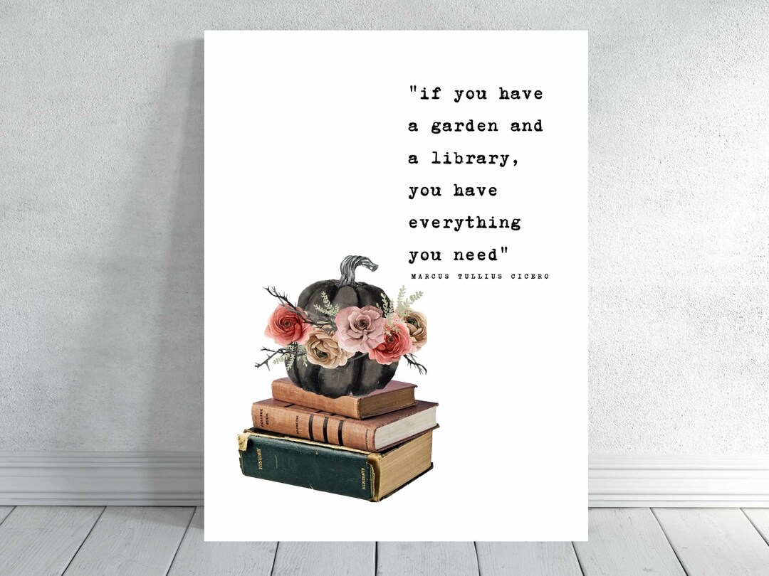 Garden & Library Quote // DIGITAL - Etsy