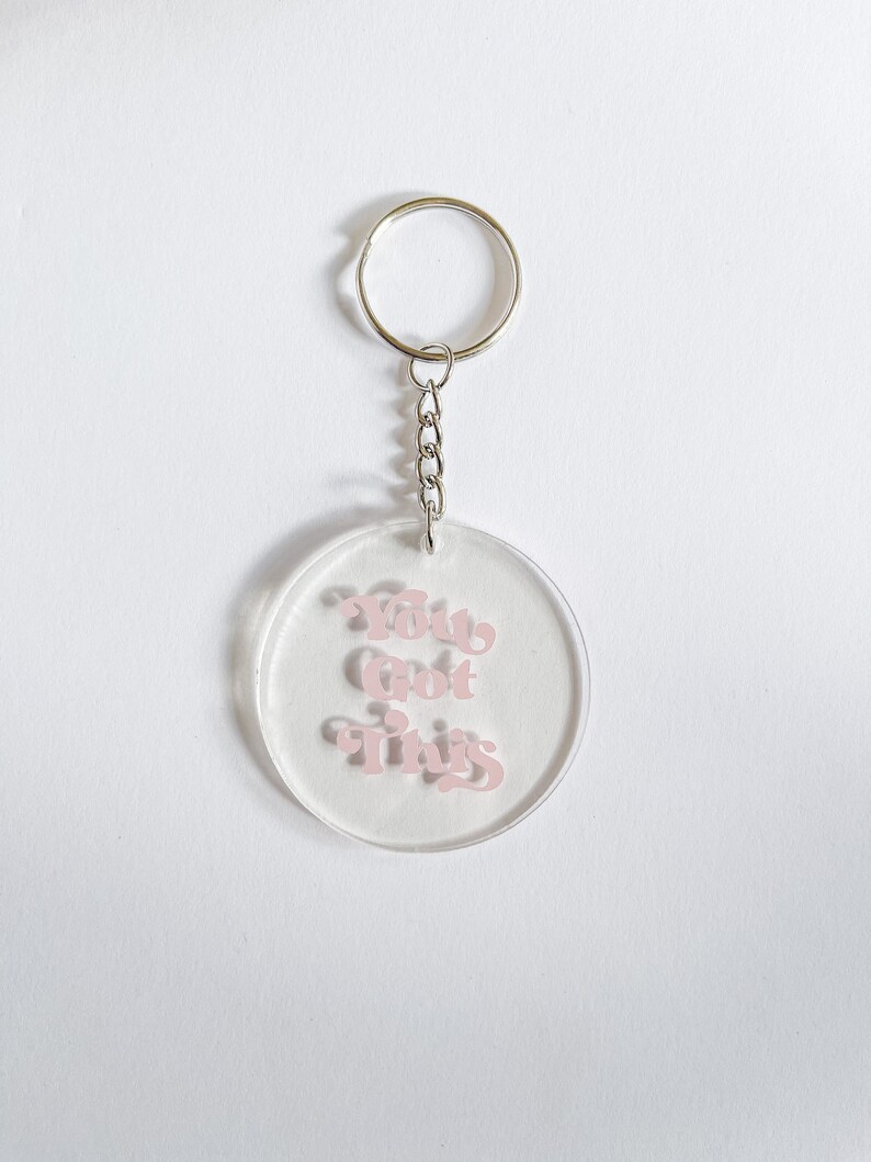 Positive Keychain Motivational Keyring You Got This - Etsy