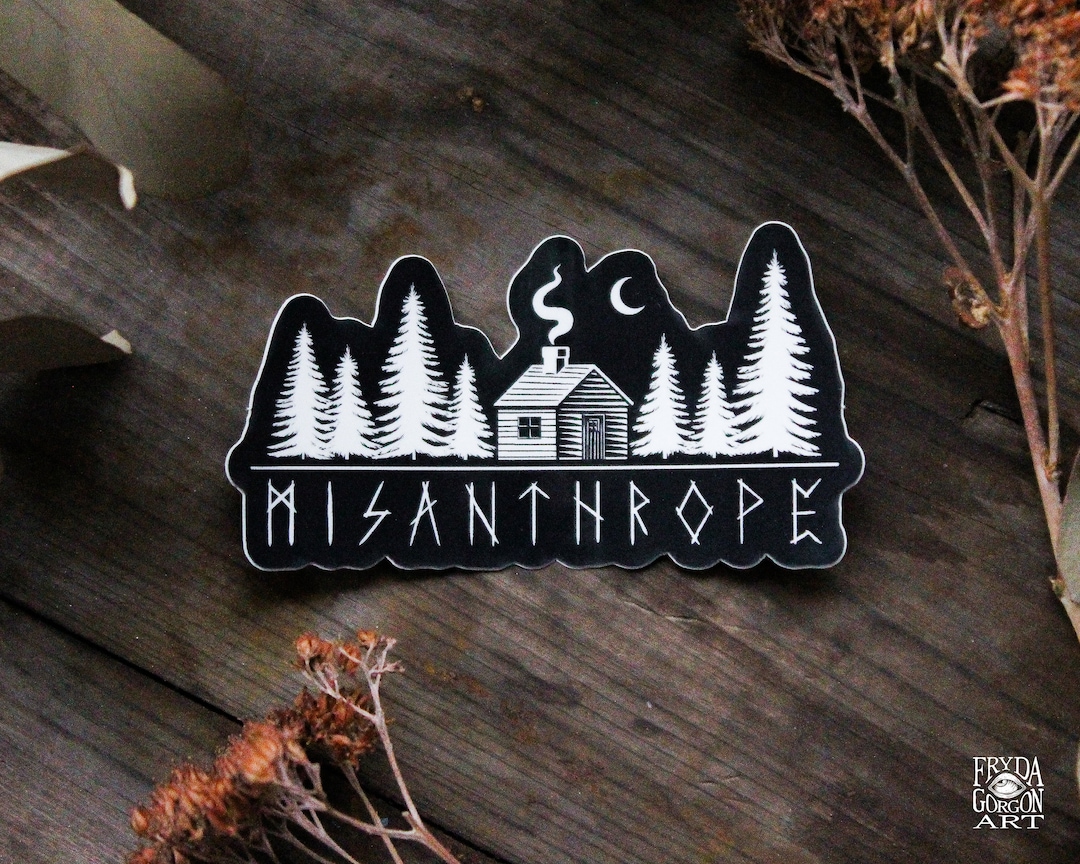 Misanthrope Vinyl Sticker - Dark Art Forest Love Nature Hate People ...