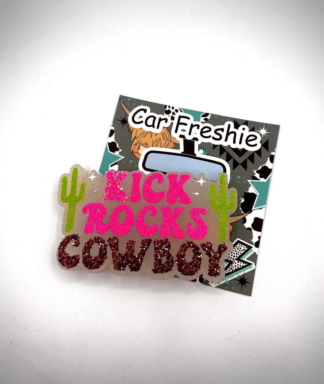 Kick Rocks Cowboy Car Freshie, Western Themed Car Freshies, Trending ...