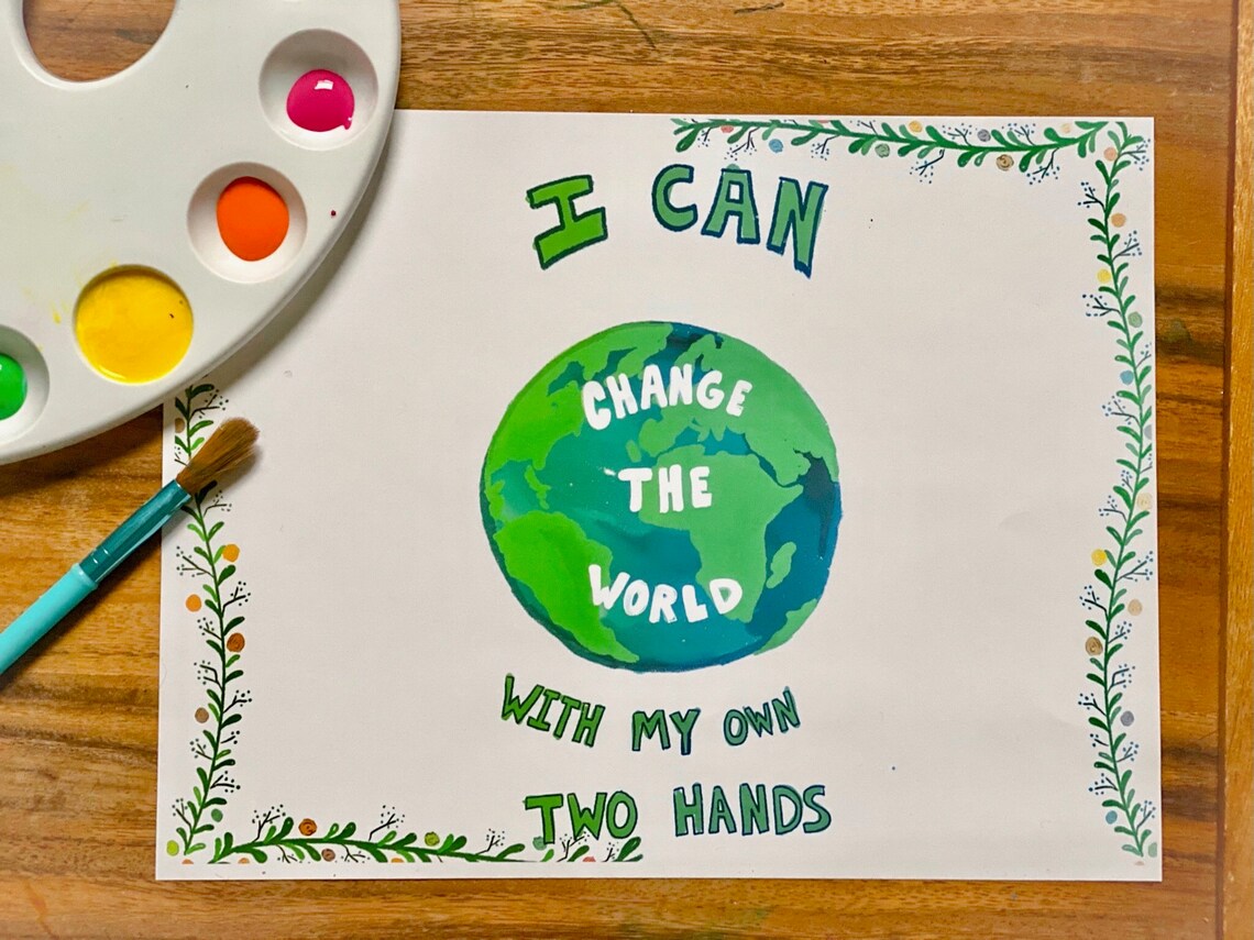 Change the World With My Own Two Hands Childrens Activity Handprint Art ...