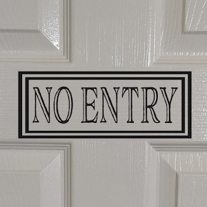 No Entry Door Decal, Matt Vinyl Decal Sticker for Home Décor - Etsy UK