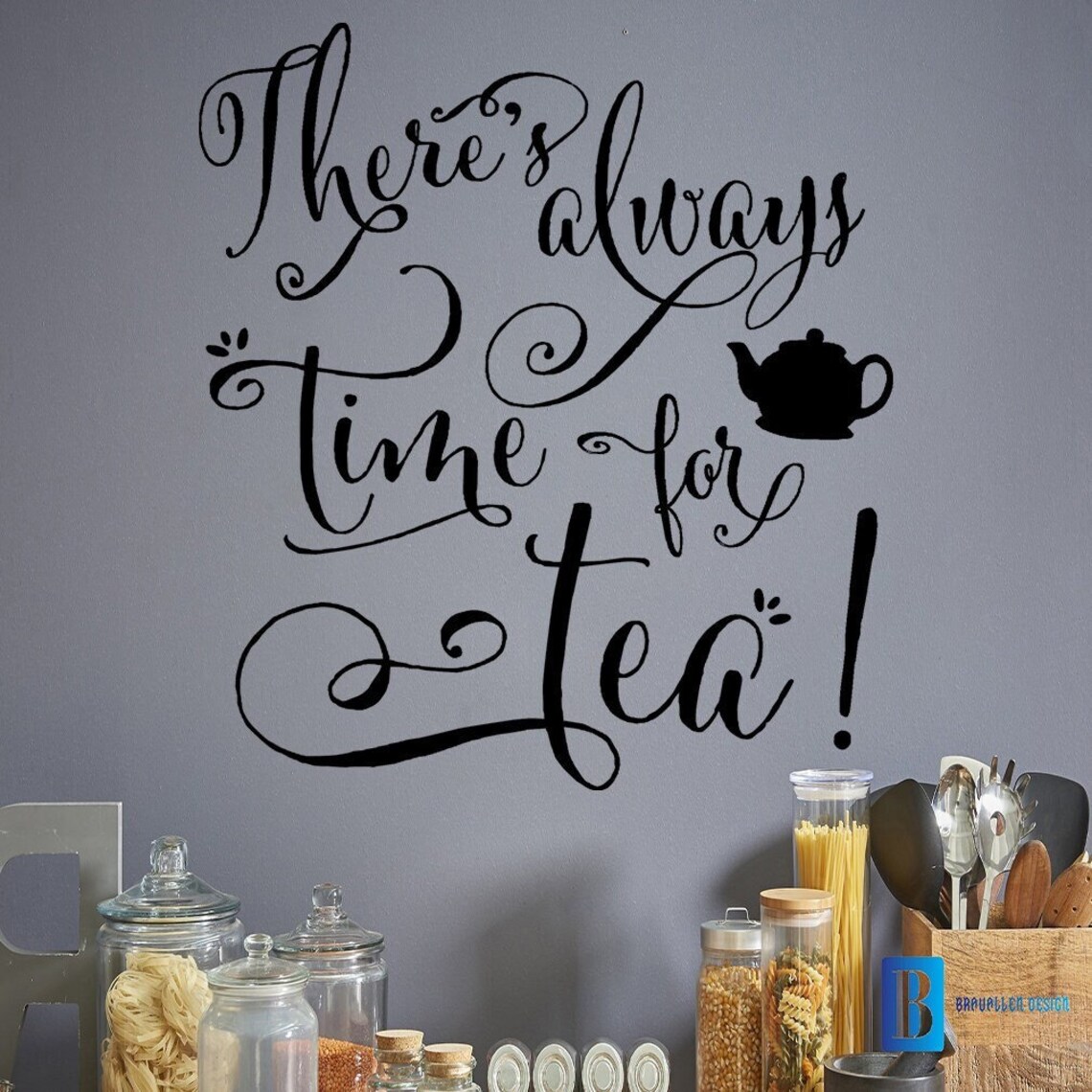 There's Always Time for Tea Kitchen Home Wall Art Matt | Etsy