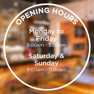 OPENING HOURS Circle Design Business Shop Company Opening Times Window ...