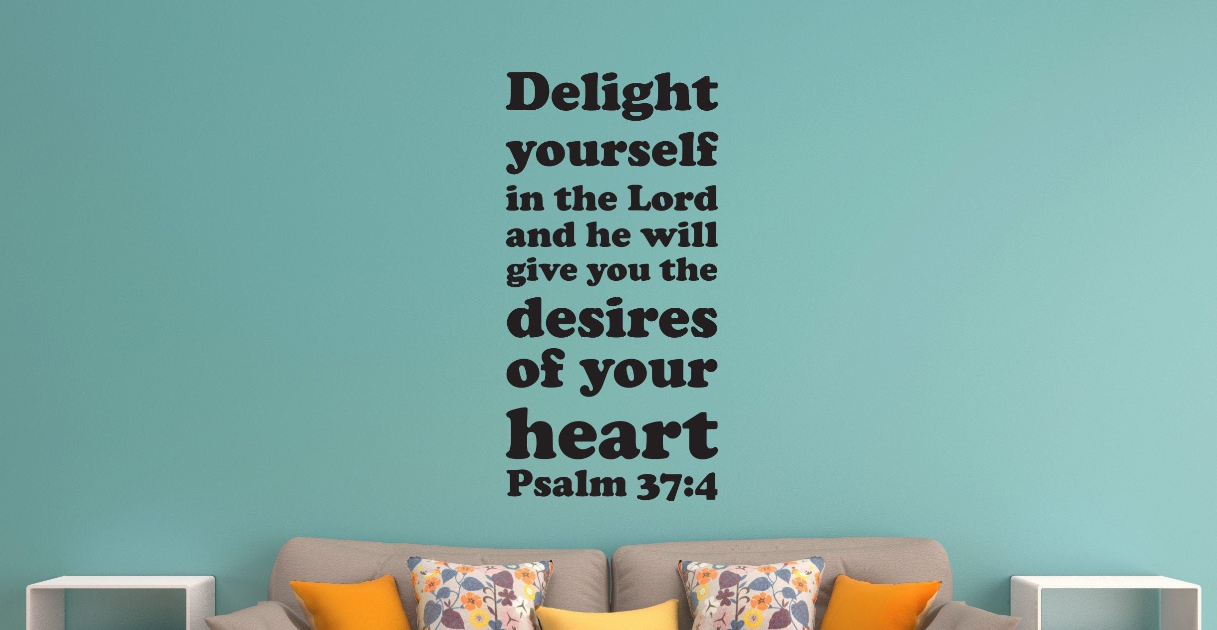 Delight Yourself in the Lord Psalm 37:4 Bible Wall Decal - Etsy