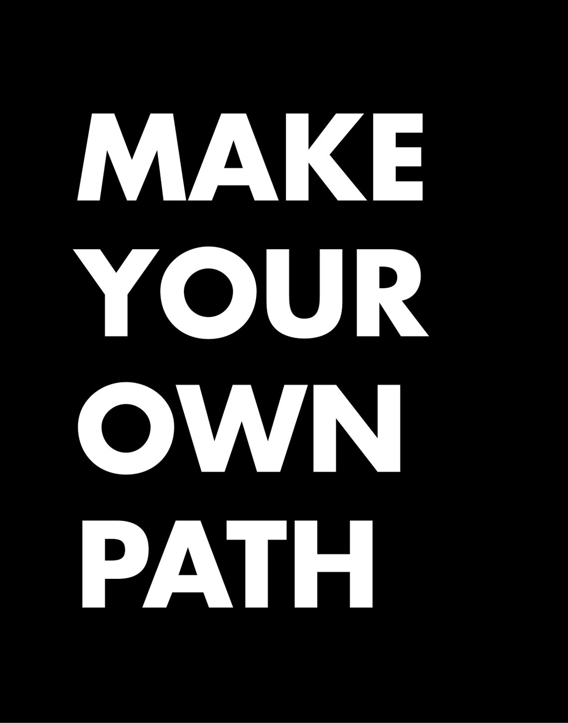 Make Your Own Path Graphic Designer Quote DIGITAL DOWNLOAD Poster ...