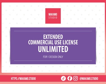 Extended Commercial License, One Time Payment, Commercial Use, Personal ...