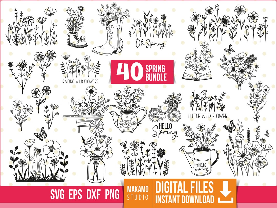 40 Spring SVG Files Bundle: Wildflowers, Flowers & Butterflies, Easter ...
