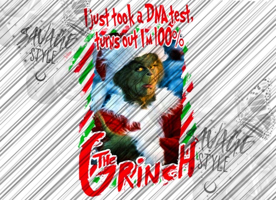 Grinch Sublimation DNA Test Lizzo Lyrics Truth Hurts | Etsy