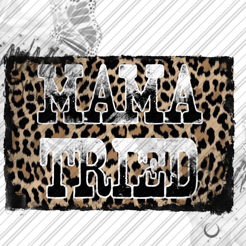 Mama Tried Svg - Etsy
