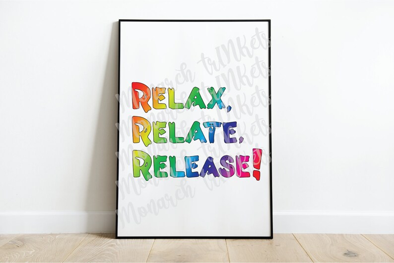 Relax Relate Release, A Different World Wall Art, Digital Art, Instant ...