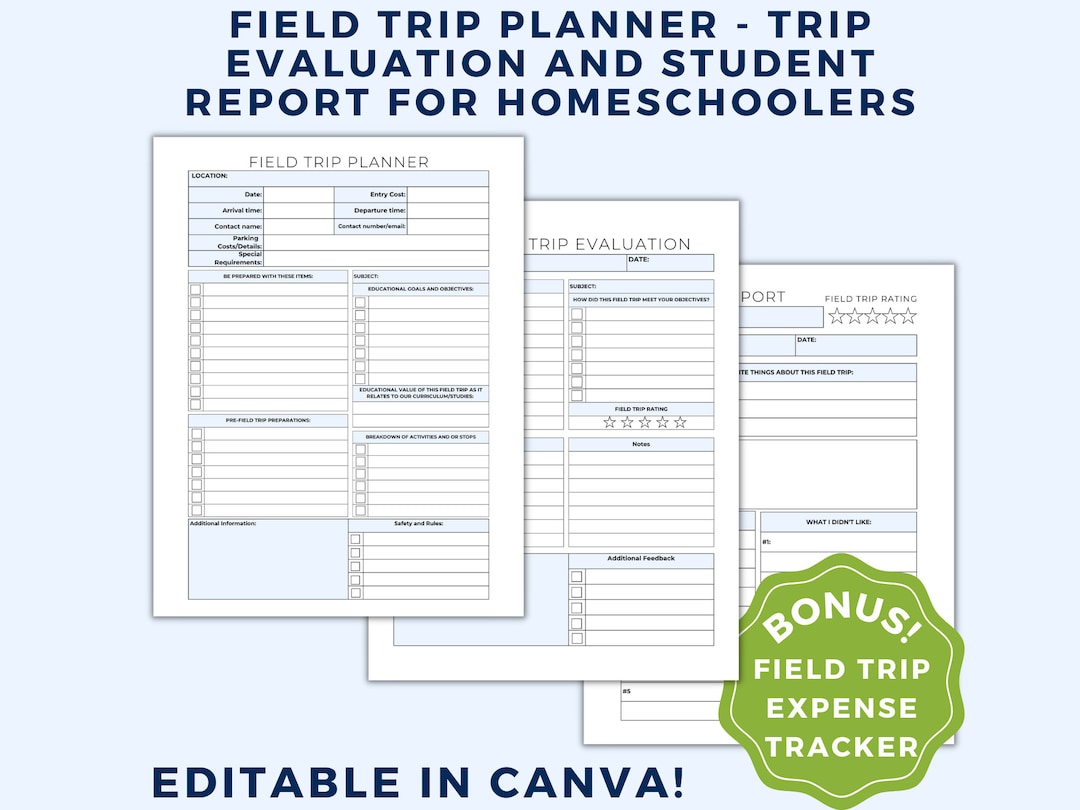 Field Trip Planner, Post Trip Evaluation, Student Report, Field Trip ...