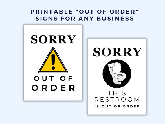 Sorry Out Of Order Sign