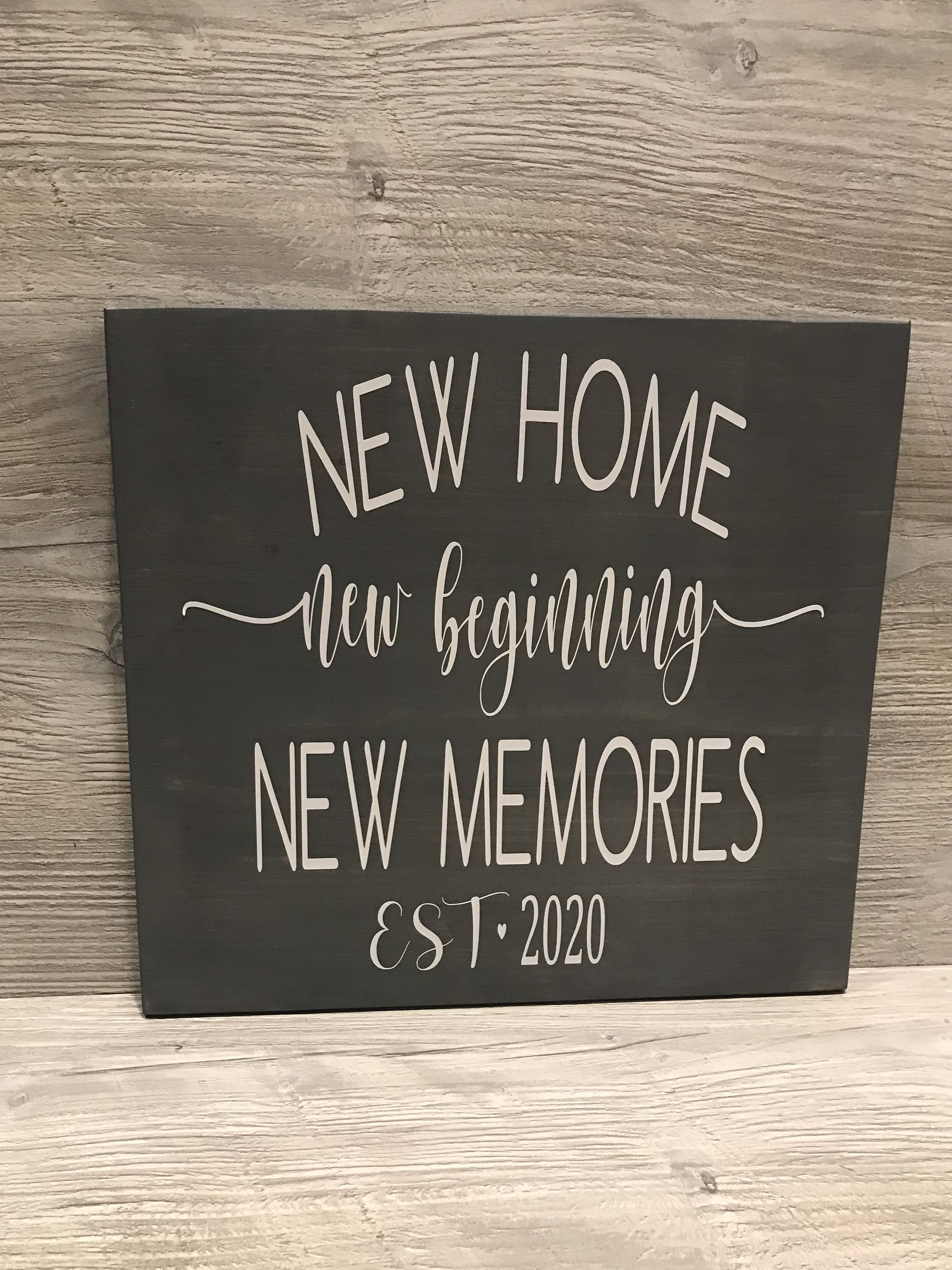 New Home New Beginning New Memories l Established Sign l New | Etsy