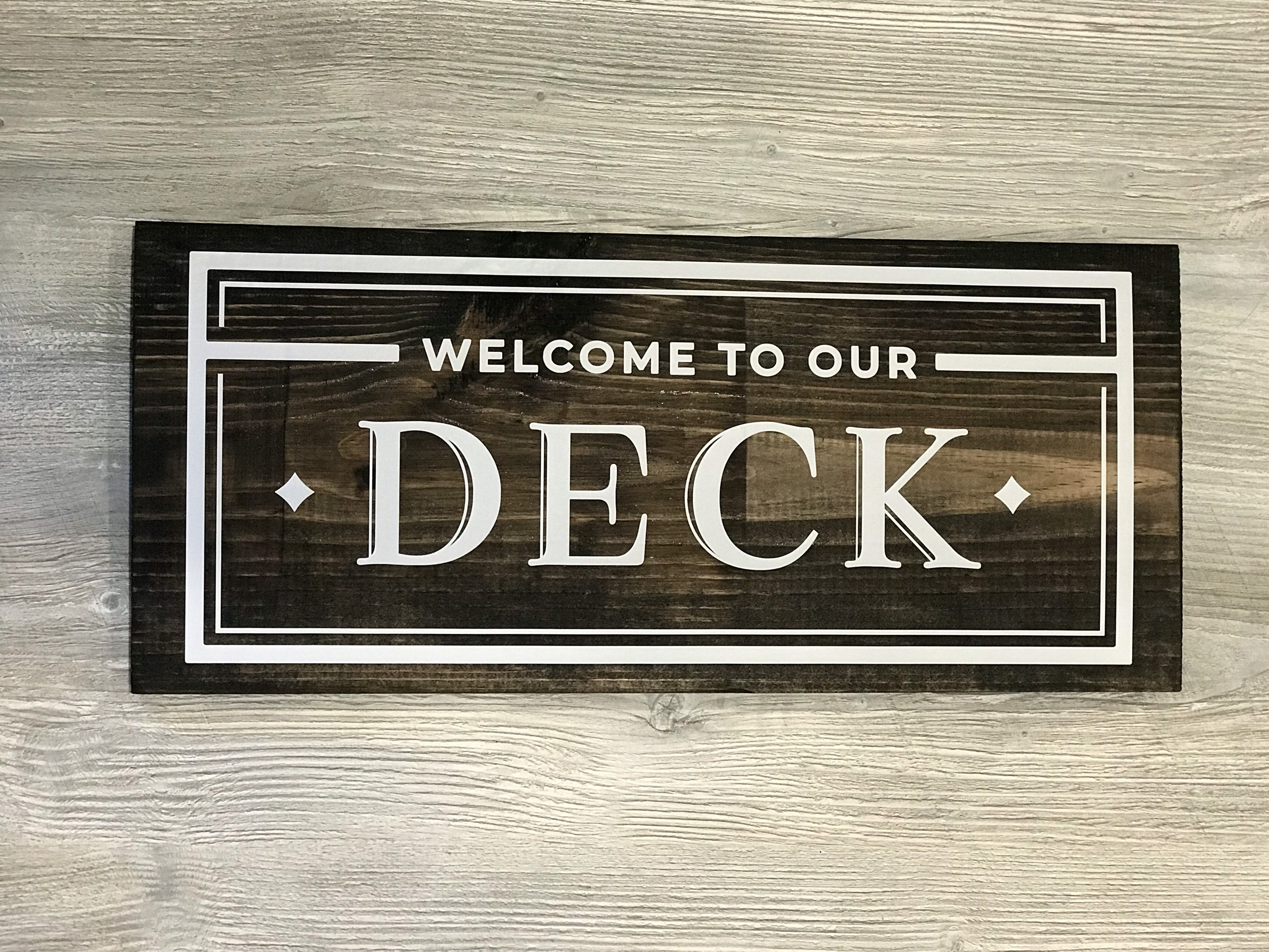 Welcome to Our Deck Sign Deck Sign Welcome Sign Outdoor Sign Outdoor ...