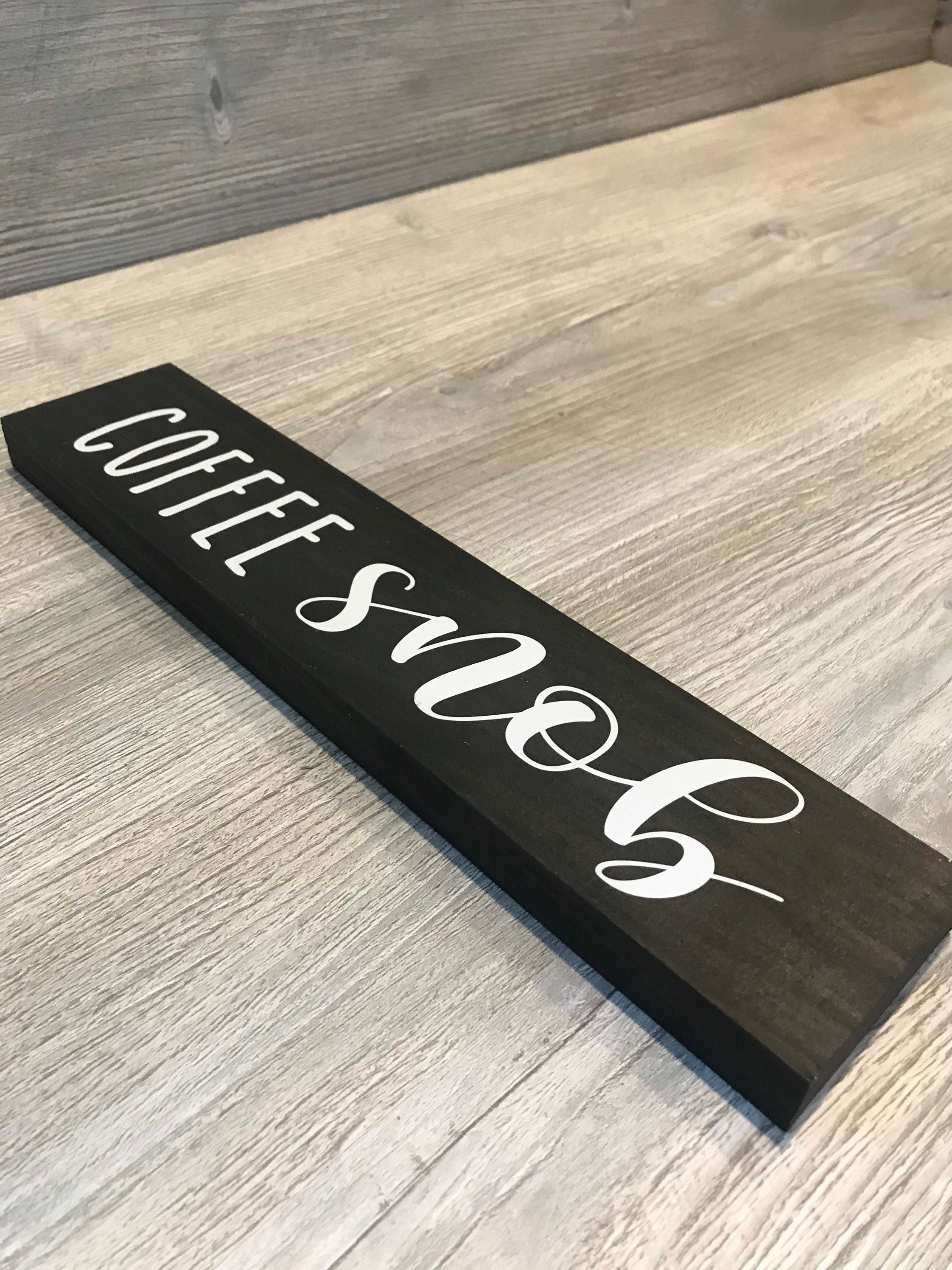 Coffee Snob Sign Coffee Lovers Sign Coffee Sign Coffee Bar | Etsy