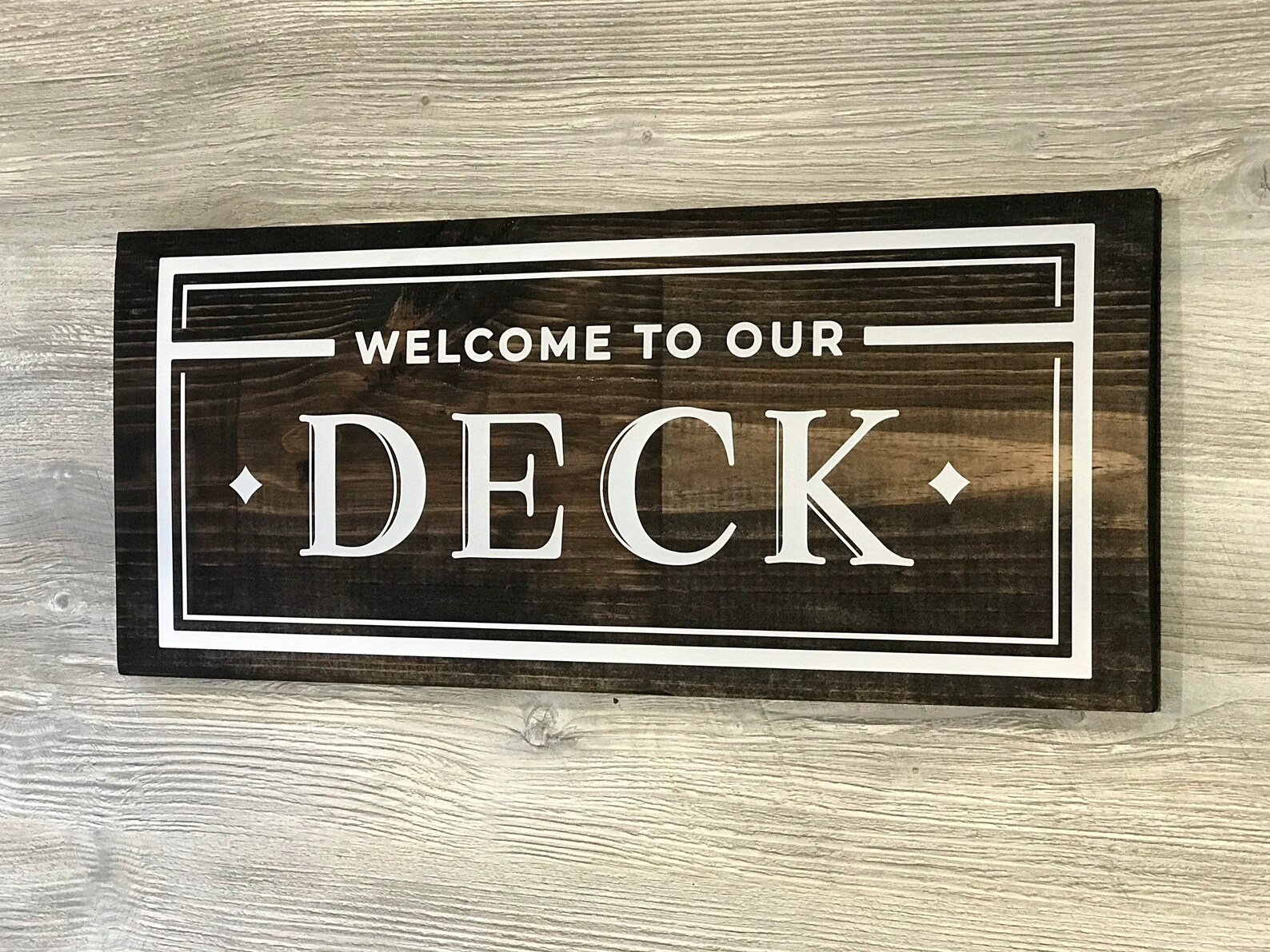 Welcome to Our Deck Sign Deck Sign Welcome Sign Outdoor Sign Outdoor ...