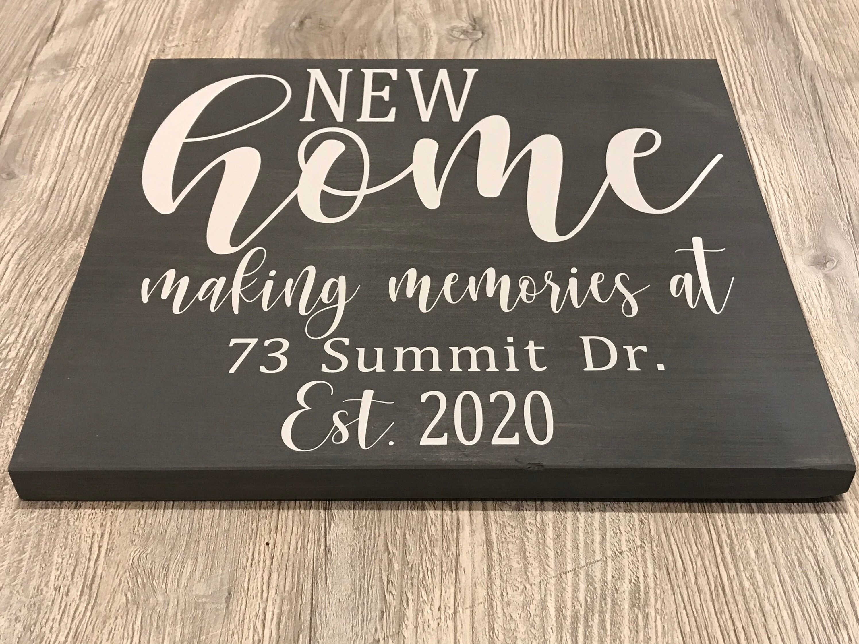 New Home Making Memories l Established Sign l New Home Sign l | Etsy