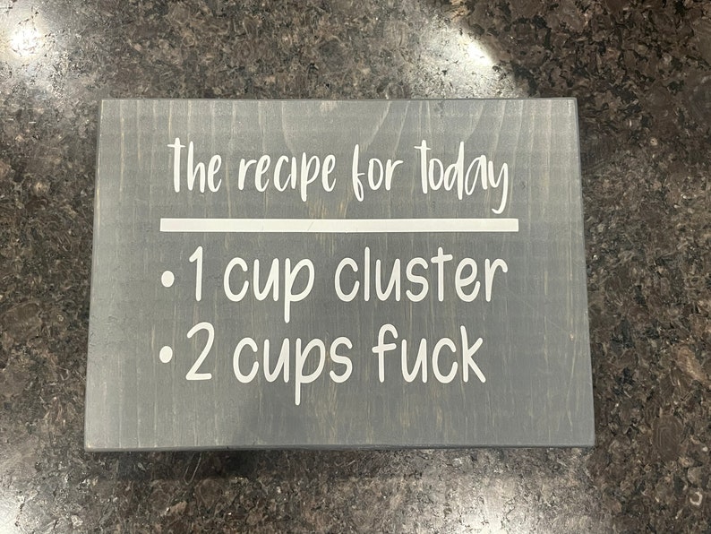 Cluster Fuck Recipe Sign Cluster Fuck Sign Cluster Fuck Etsy