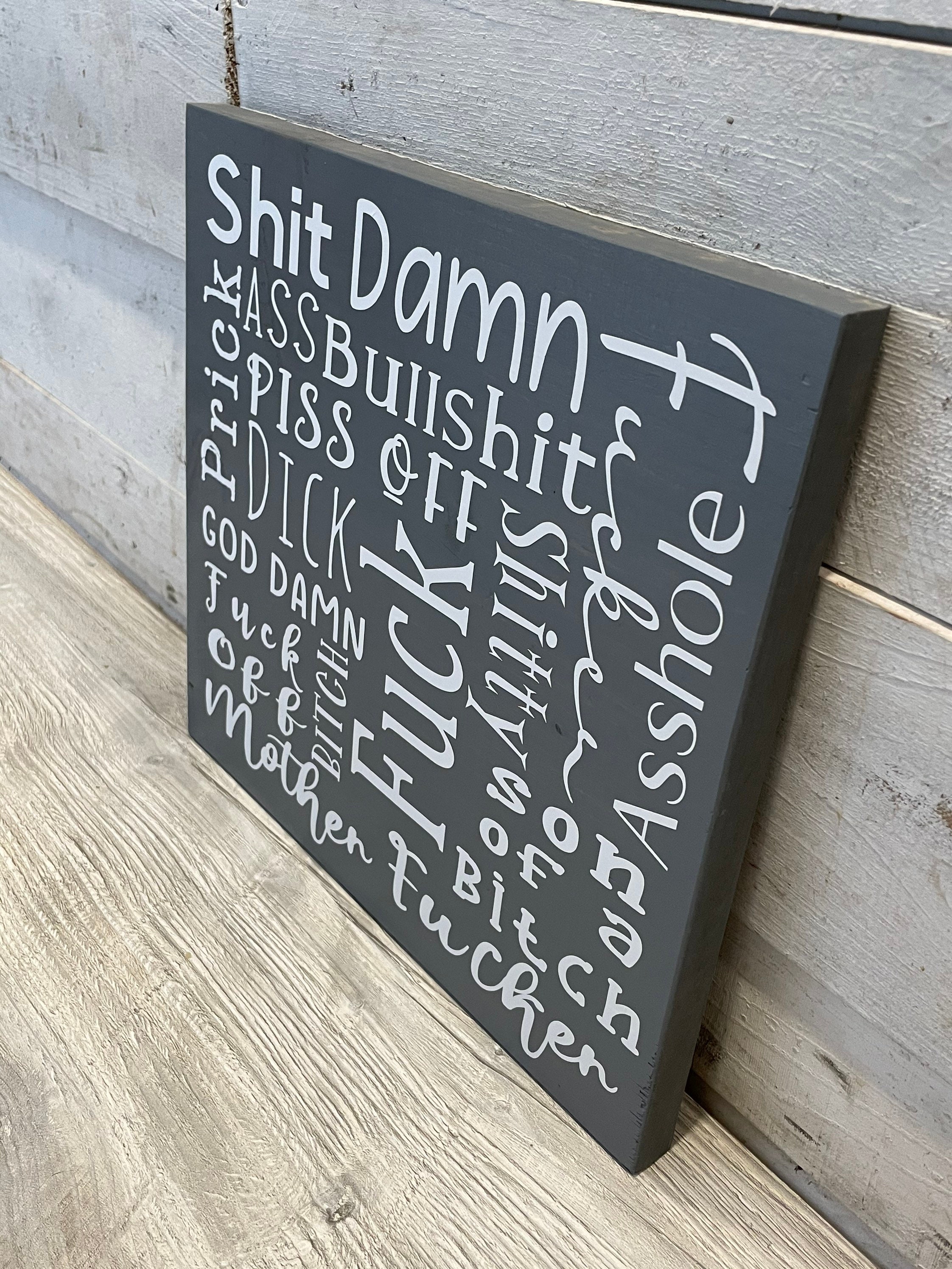 Explicit Sign Swear Word Sign Cuss Word Sign Gag Gift - Etsy