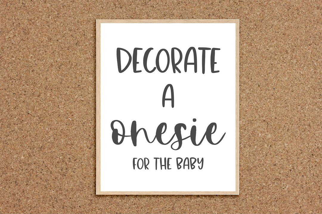 Gender Neutral Baby Shower Onesie Decorating Station Sign Decorate A ...