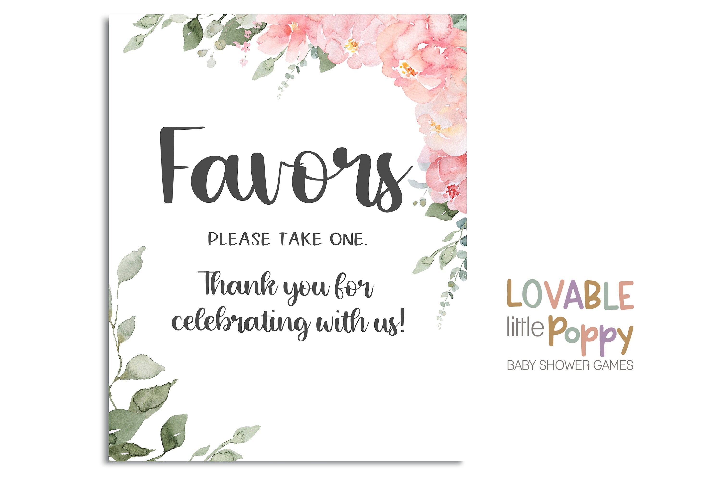 Favor Table Sign Please Take One Sign Favors Sign Pink Floral Baby ...