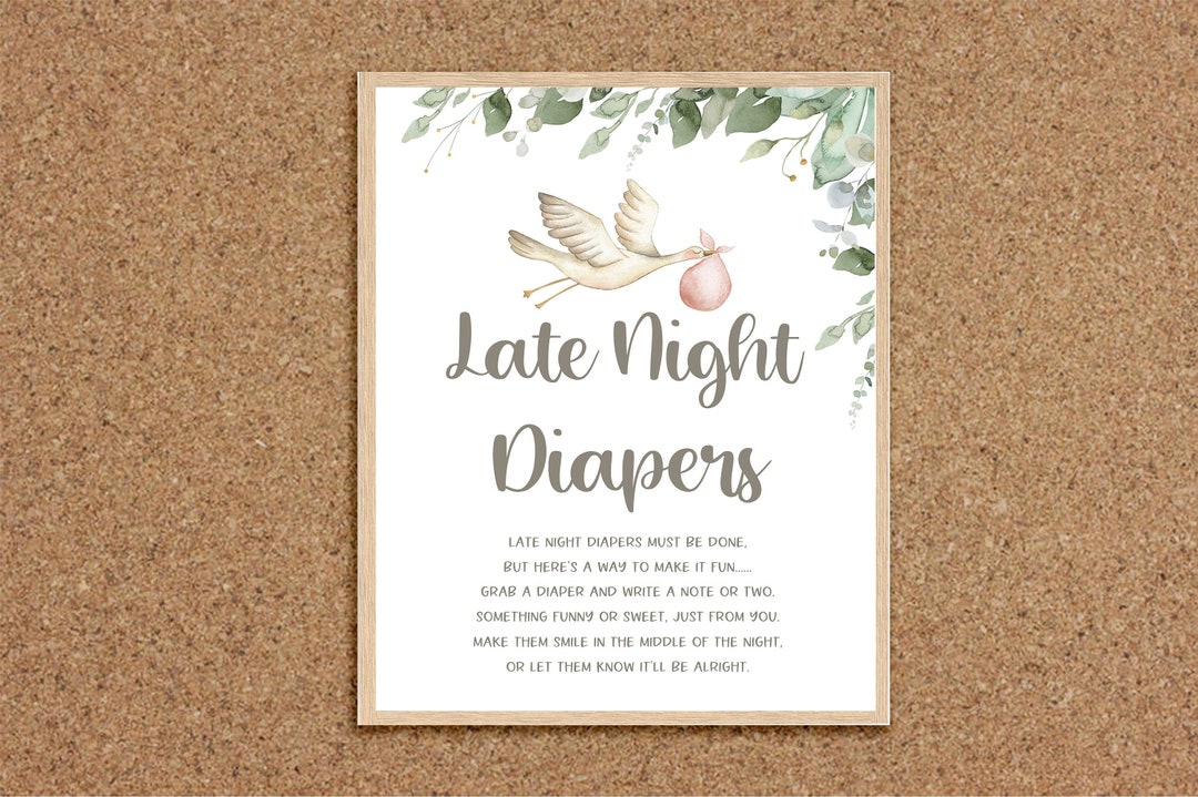 Stork Baby Shower Late Night Diapers Late Night Diaper Sign Diaper ...