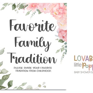 Traditions Sign Family Traditions Favorite Family Tradition Floral Baby ...