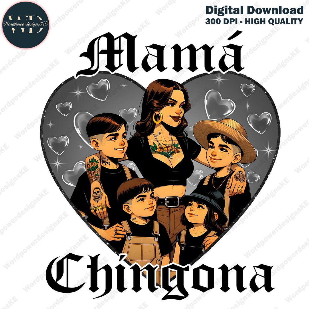 Mama Chingona Chicano Mom 4 Kids Png, Chibi Style Latina Mother's Day ...