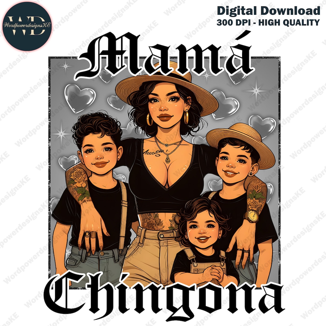 Mama Chingona Chicano Mom Kids Png, Chibi Style Latina Mother's Day Png ...