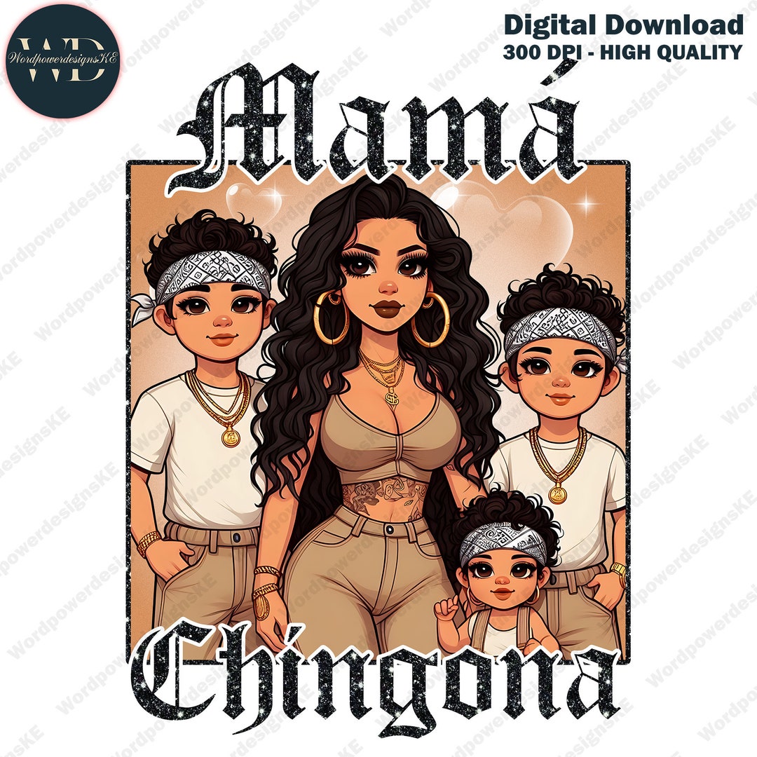 Mama Chingona Chicano Mom Png, Chibi Style Latina Mother's Day Png ...