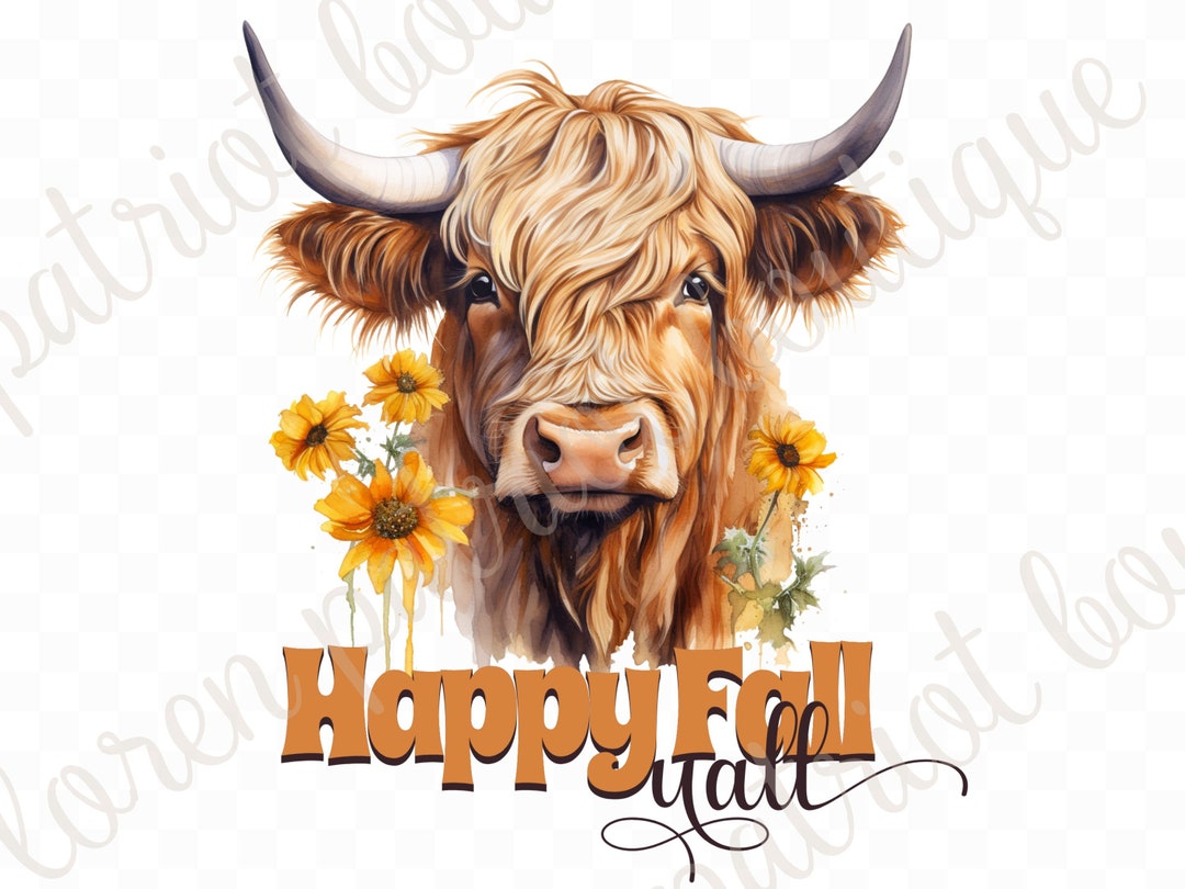 Happy Fall Yall Highland Cow SVG PNG Farm SVG Digital Download Fall ...