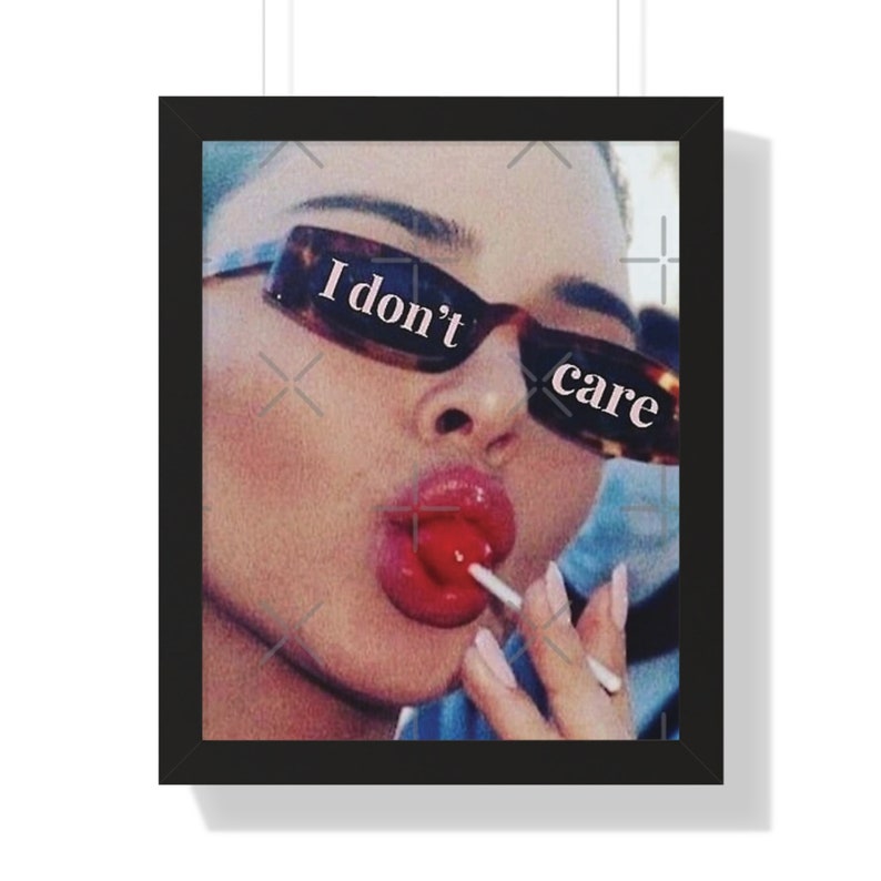 Kendall Jenner I Dont Care Framed Vertical Poster Kendall Jenner I Dont ...