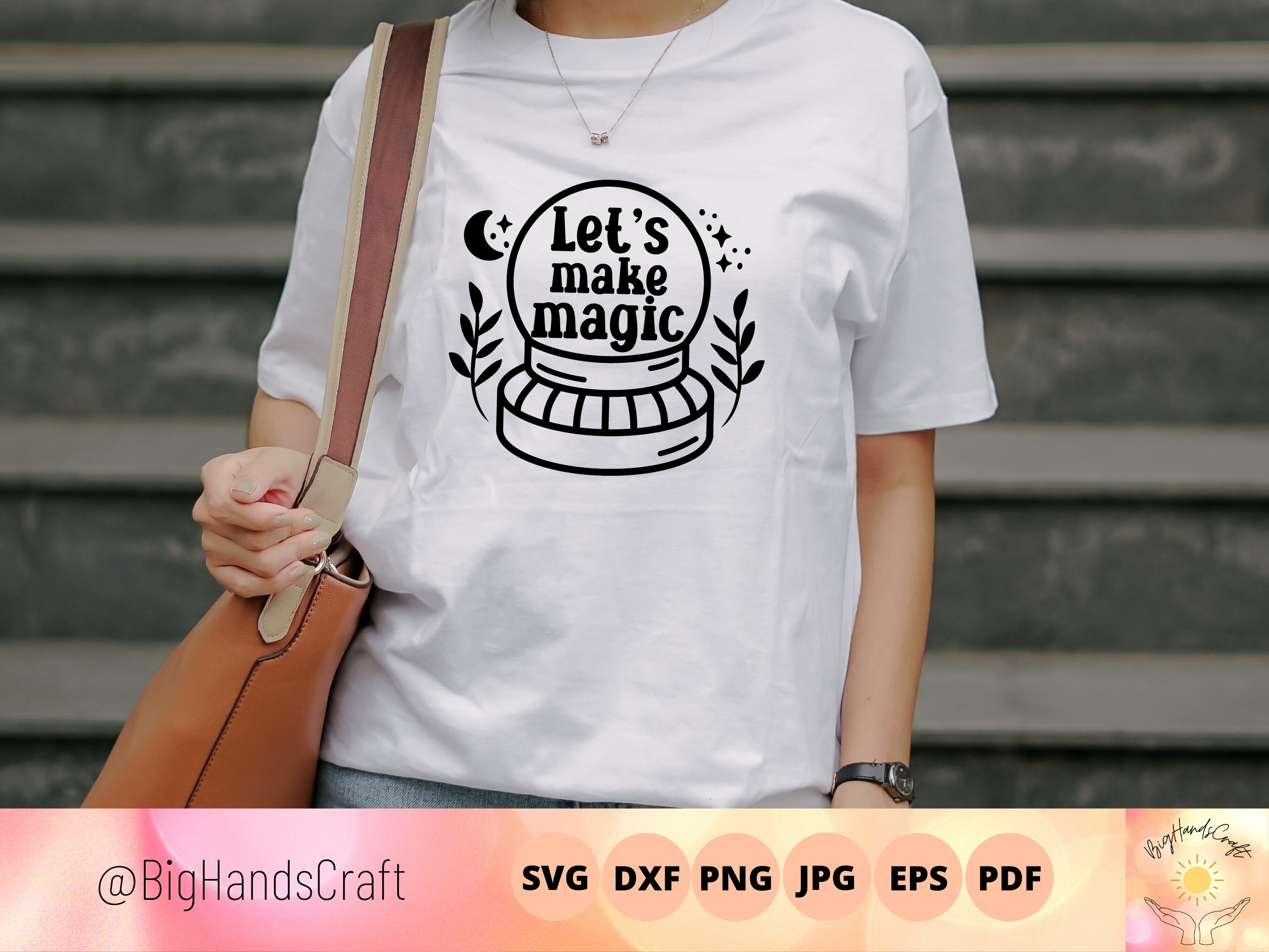 Let's Make Magic Svg, Crystal Ball Cut File, Boho Magic Cut File ...